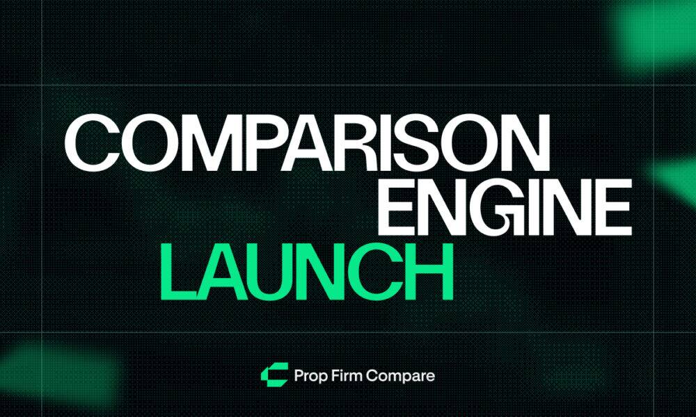 Prop Firm Compare Launches Advanced Comparison Engine to Help Futures ...